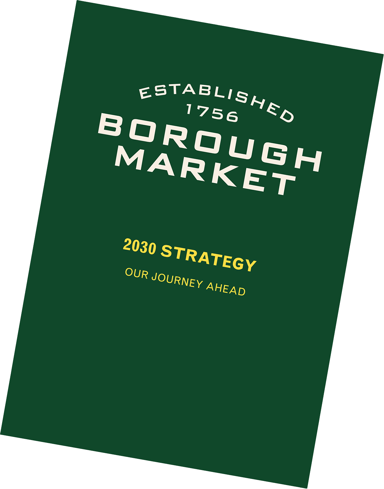 2030 Strategy | Borough Market